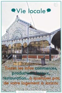 Marché et commerces Jonzac • Hestia Locathermes • Location saisonnière